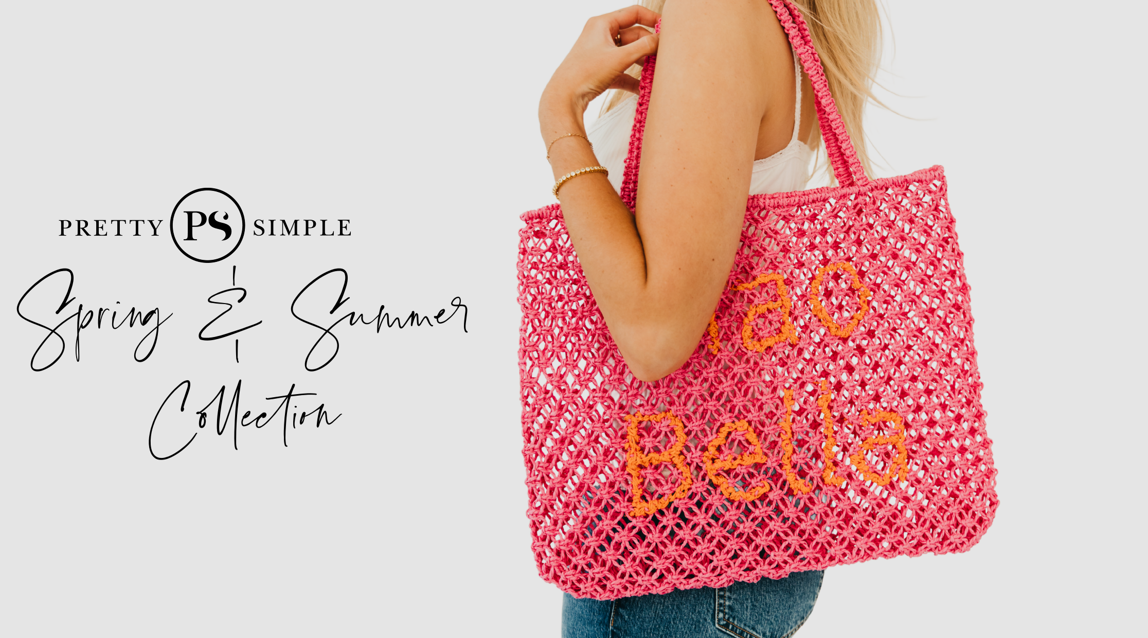 Spring & Summer Collection - Pretty Simple Wholesale
